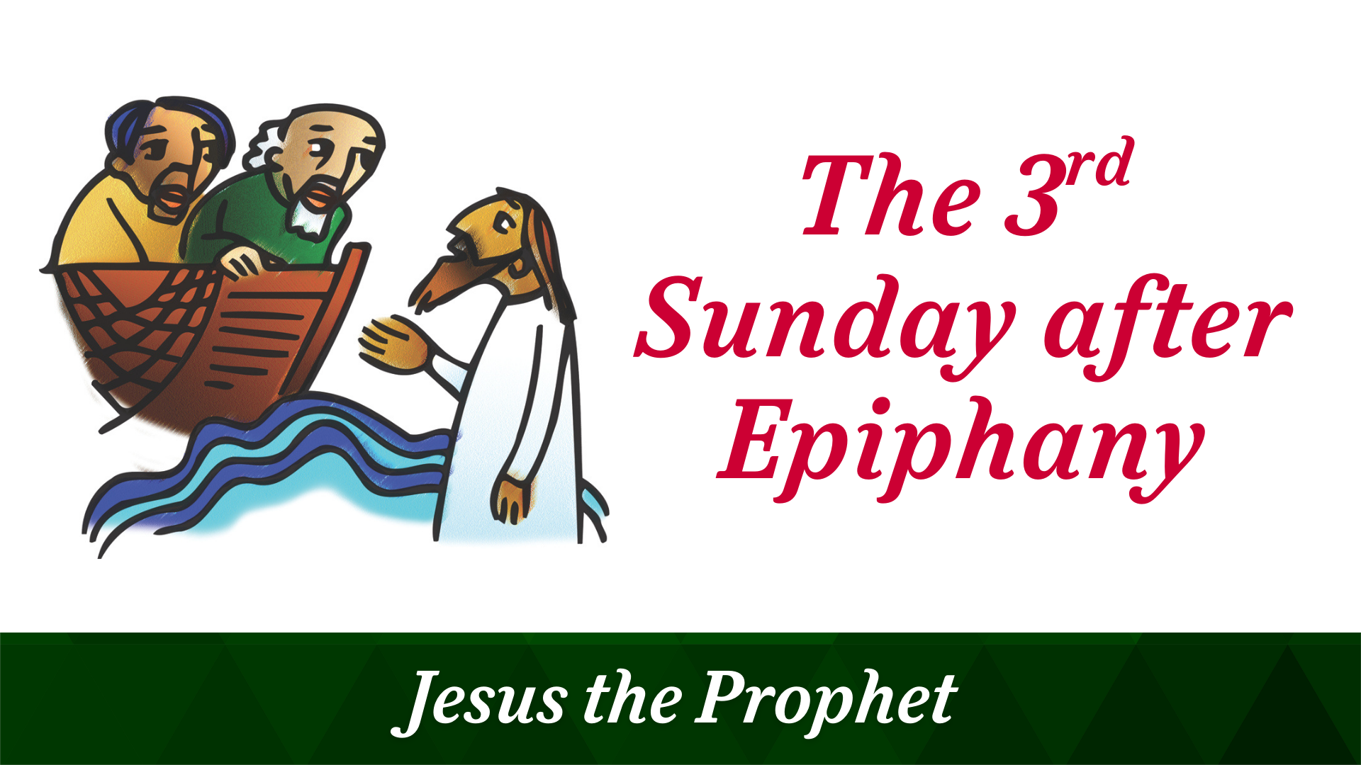 The 3rd Sunday after Epiphany - January 25, 2026 - St. Mark's Lutheran ...